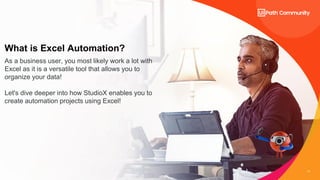 RPA Summer School Session 3.1: Your first Excel and Word automations | PPT