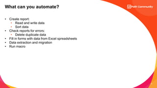 RPA Summer School Session 3.1: Your first Excel and Word automations | PPT