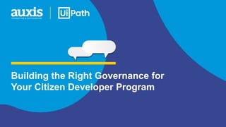 UiPath Citizen Development | PPTX