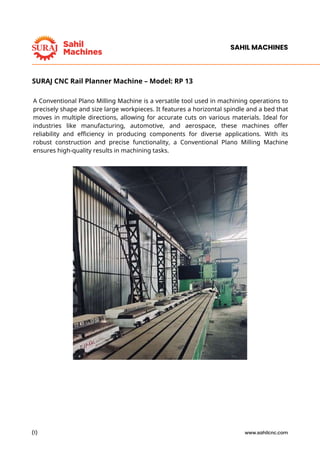 Precision Engineering Redefined: SURAJ CNC Rail Planner RP 13 by Sahil ...
