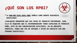 Residuos Peligrosos Biológico-Infecciosos (RPBI) | PPTX