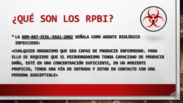 Residuos Peligrosos Biológico-Infecciosos (RPBI)