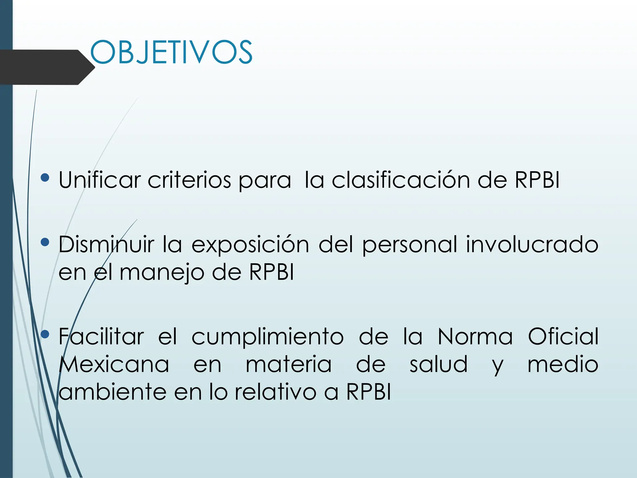 RPBI cumplimiento de la NOM-087-ECOL-SSA1-2002.pptx