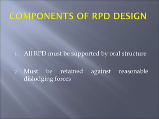 RPD_design_considerations basicspart 2ppt.ppt
