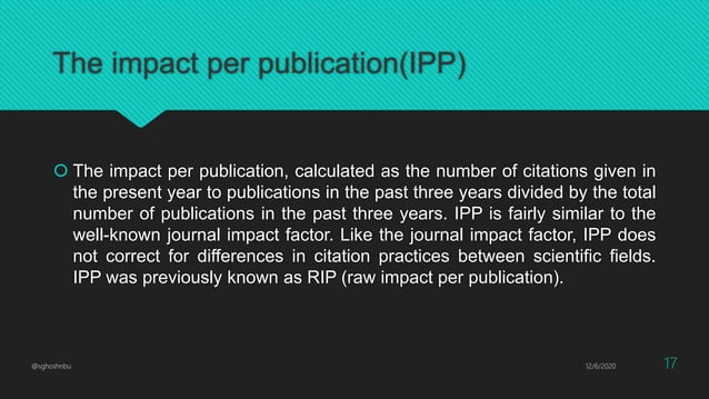 Impact Factor Journals as per JCR, SNIP, SJR, IPP, CiteScore | PPTX ...