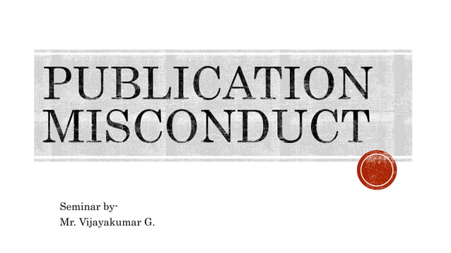 Research and Publication Ethics_Misconduct.pptx