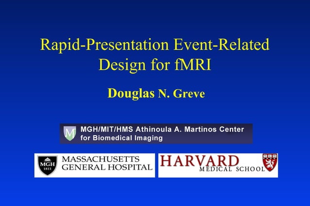 event related functional Magnetic Resonance Imaging design | PPT