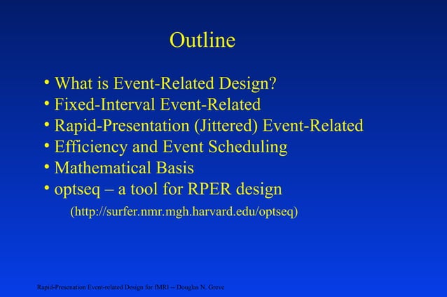 event related functional Magnetic Resonance Imaging design | PPT