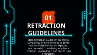 RPE RETRACTION AND RELATED POLICIES ABOUT RESEARCH PAPER | PPTX