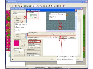 Rpg maker 2k3 lesson 4 | PPTX