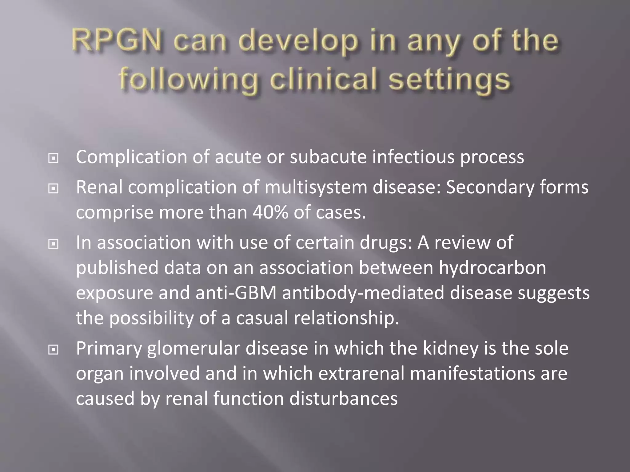 clinical approach to Rapidly Progressive Glomerulonephritis | PPT