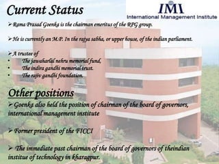 Rp goenka | PPTX | Business and Finance