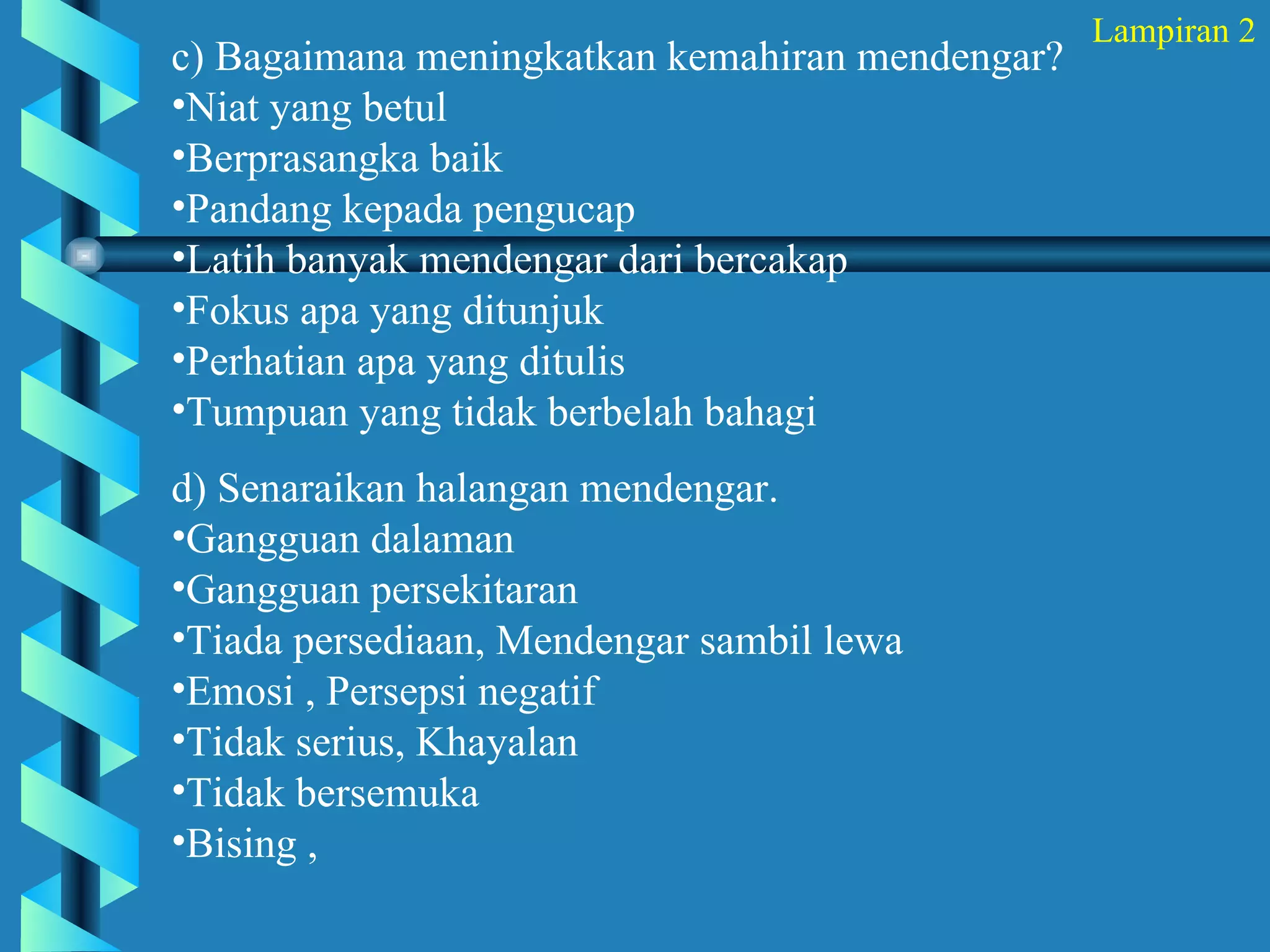 Tugasan 3: Teknik mendengar | PPT