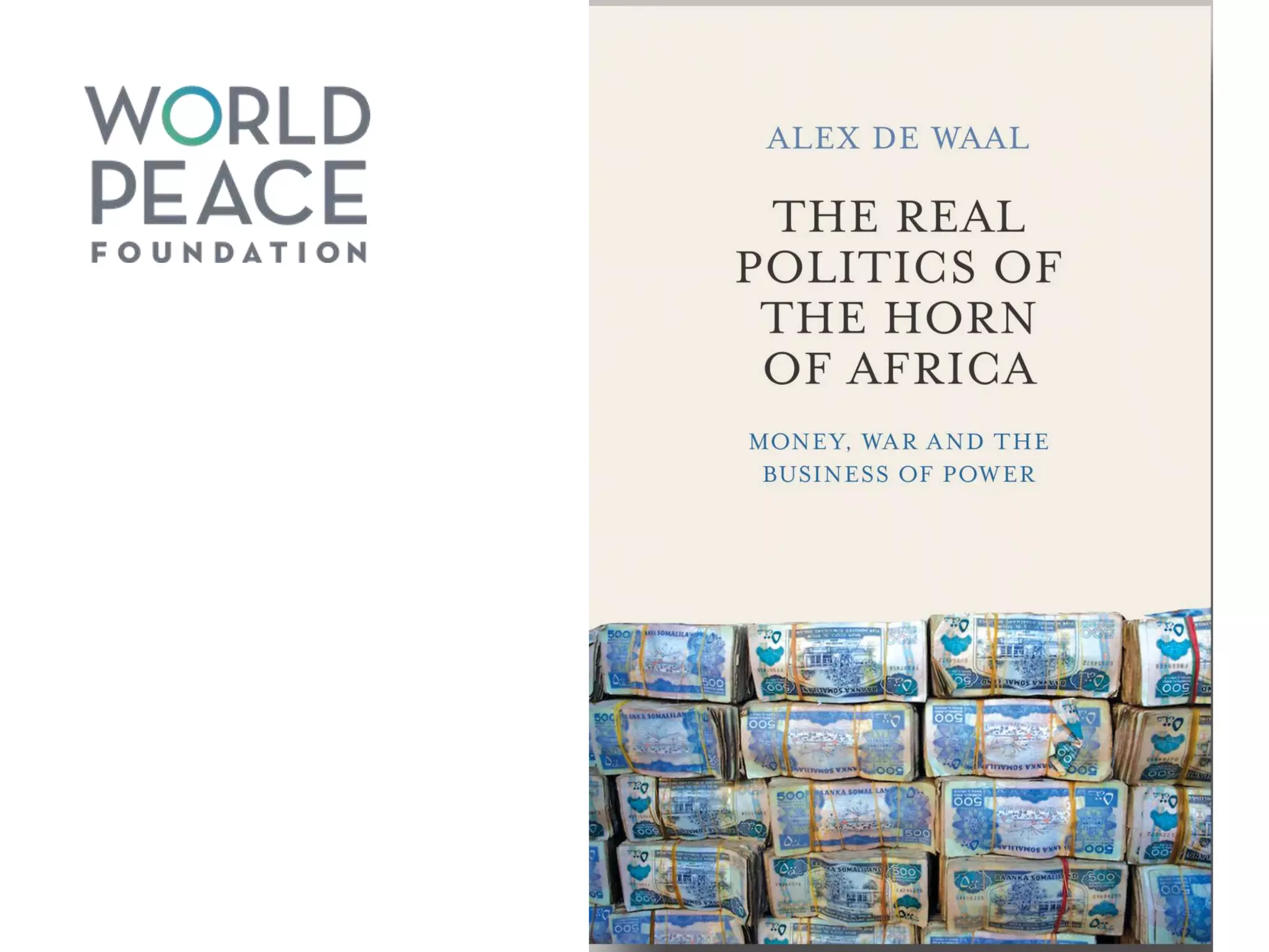 Alex de Waal, The Real Politics of the Horn of Africa | PPTX