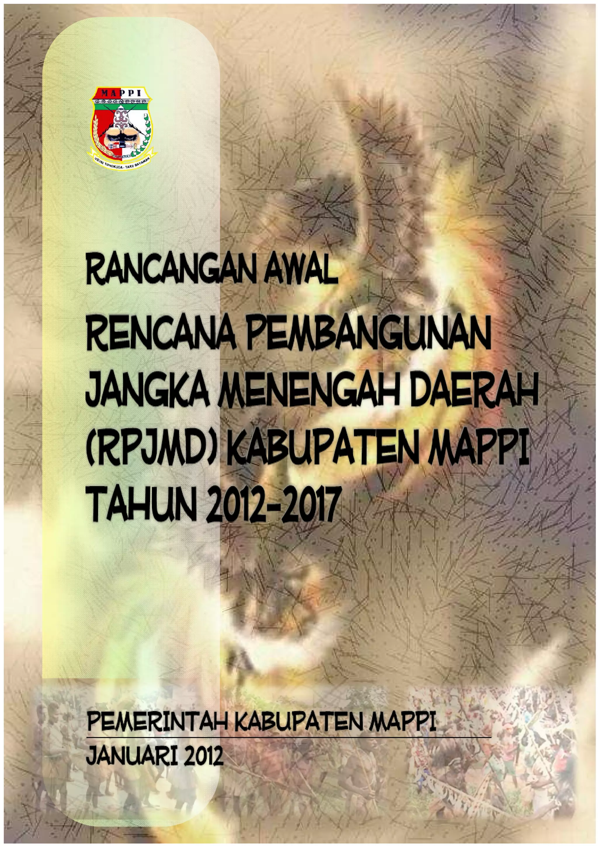 RPJMD (rencana pembangunan jangka menengah daerah) 2012 - 2017 kabupaten mappi | PDF