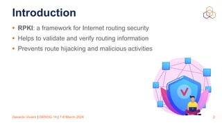 Gerardo-Viviers-RPKI-presentation-DKNOG14.pdf