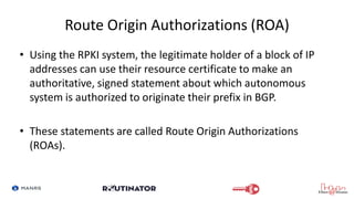 Route Origin Validation With Routinator - A MANRS Approach for ...