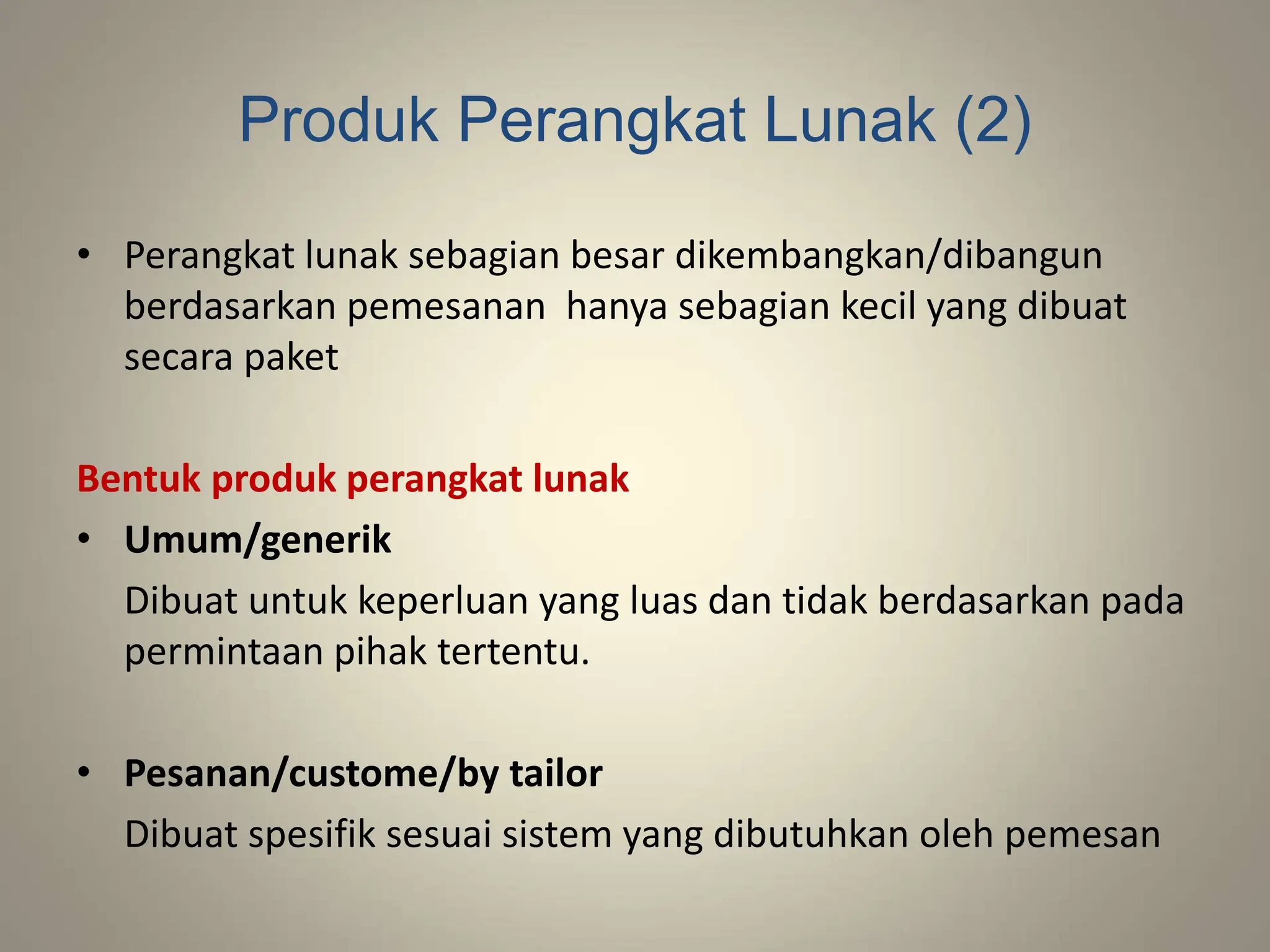 Pengembangan Perangkat Lunak & Gim .ppt