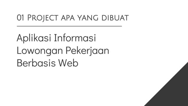 Rencana pembuatan aplikasi lowongan kerja berbasis web.pptx