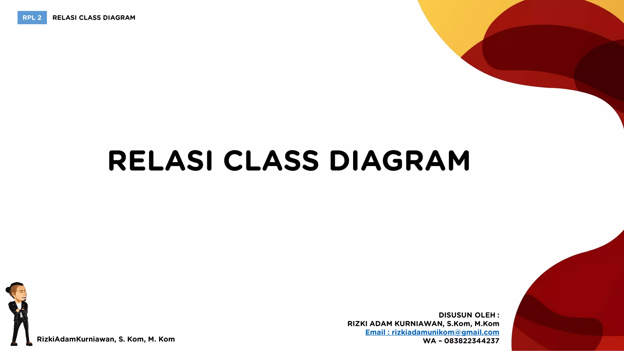 [RPL2] Class Diagram dan Relasinya (2) | PDF