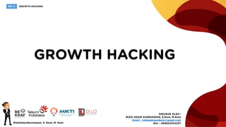 [RPL2] Growth Hacking | PPT