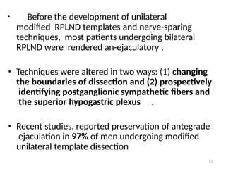 RETRO PERITONEAL LYMPHNODE DISSECTION CA | PPTX