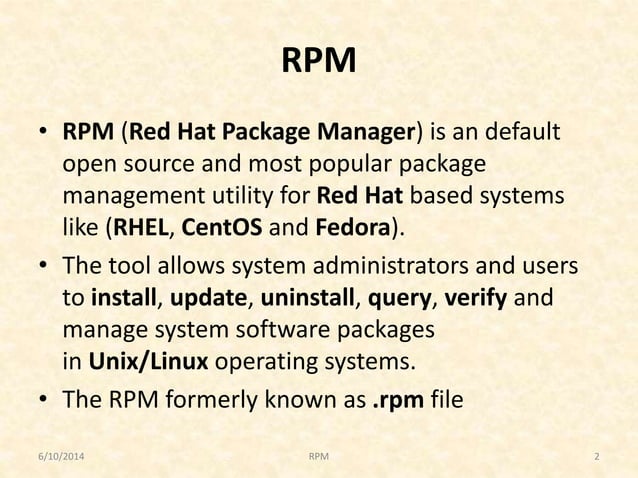 RPM (Red Hat Package Manager) | PPTX