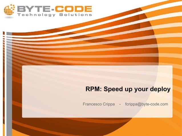 RPM: Speed up your deploy | PPT