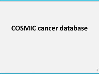 Cancer genome databases & Ecological databases | PPT