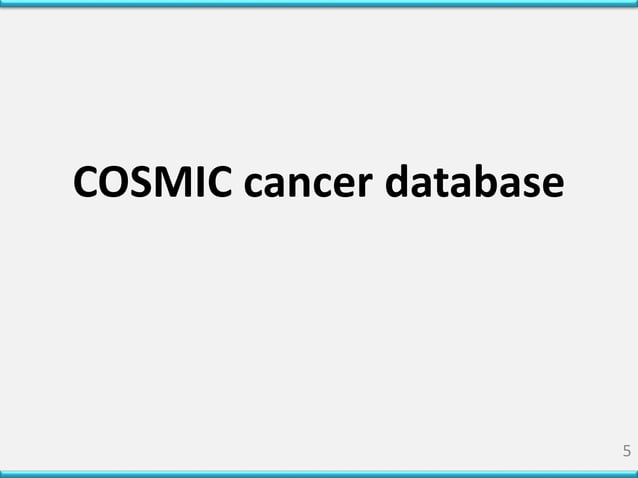 Cancer genome databases & Ecological databases | PPT