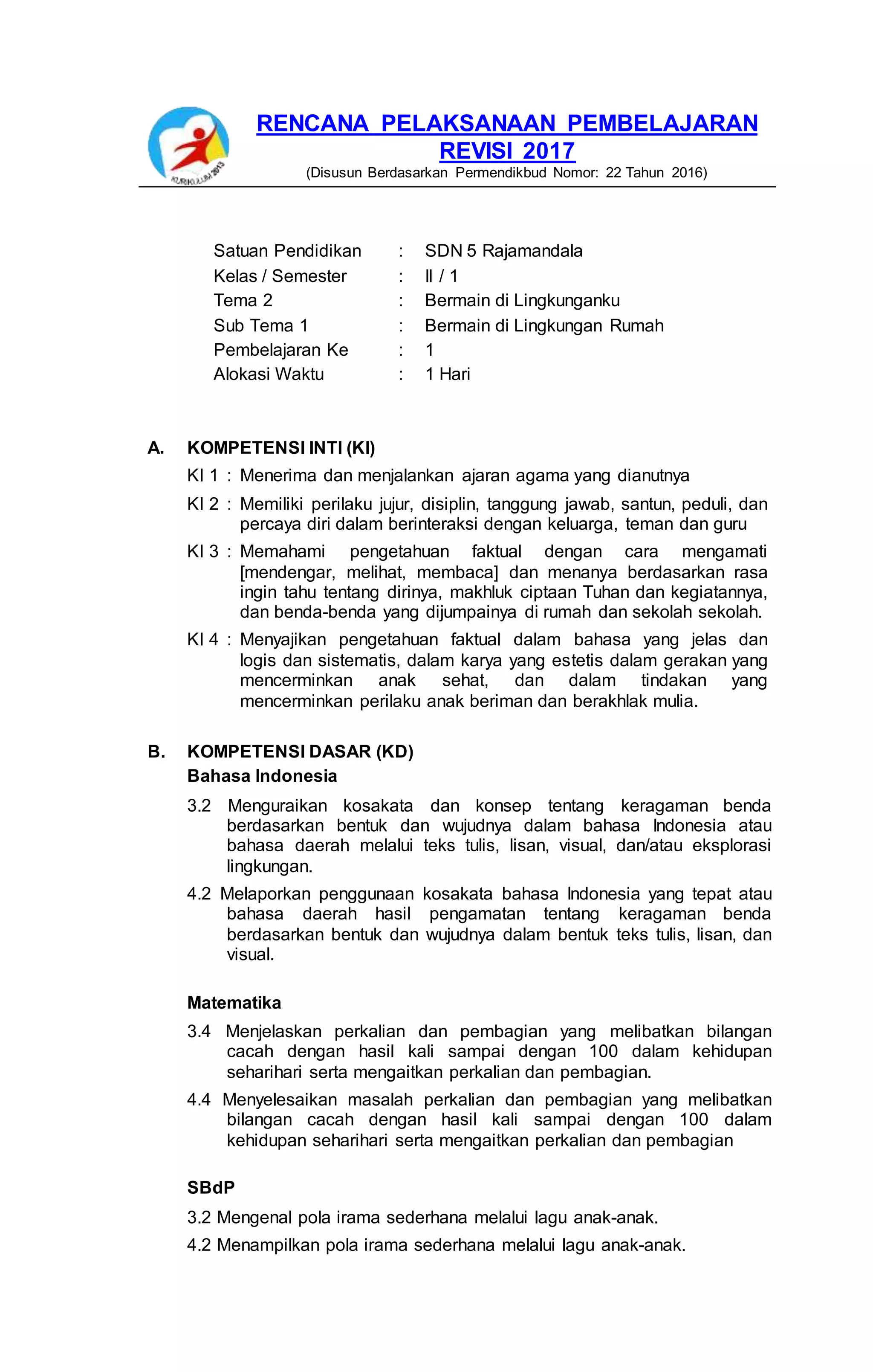 Rpp kelas 2 tema 2 bermain di lingkunganku revisi 2018 | DOCX