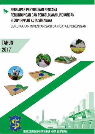 RPPLH Kota Surabaya Tahun 2017.pdf