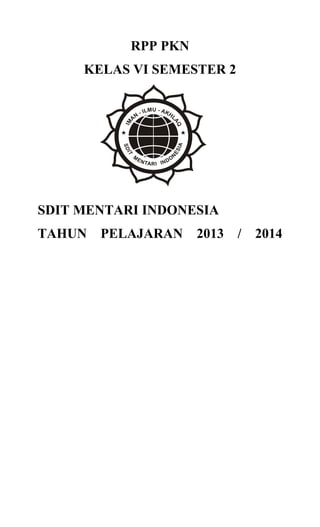 Rpp kelas 6 semester 2 pkn | PDF