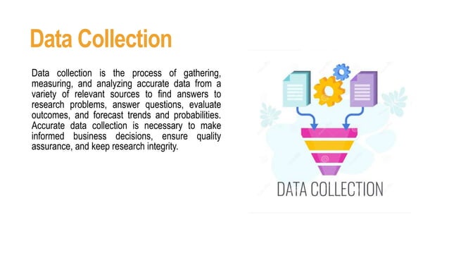 data collection, data integration, data management, data modeling.pptx