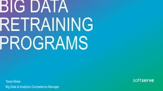 Big Data Retraining Programs Q&A | PPTX