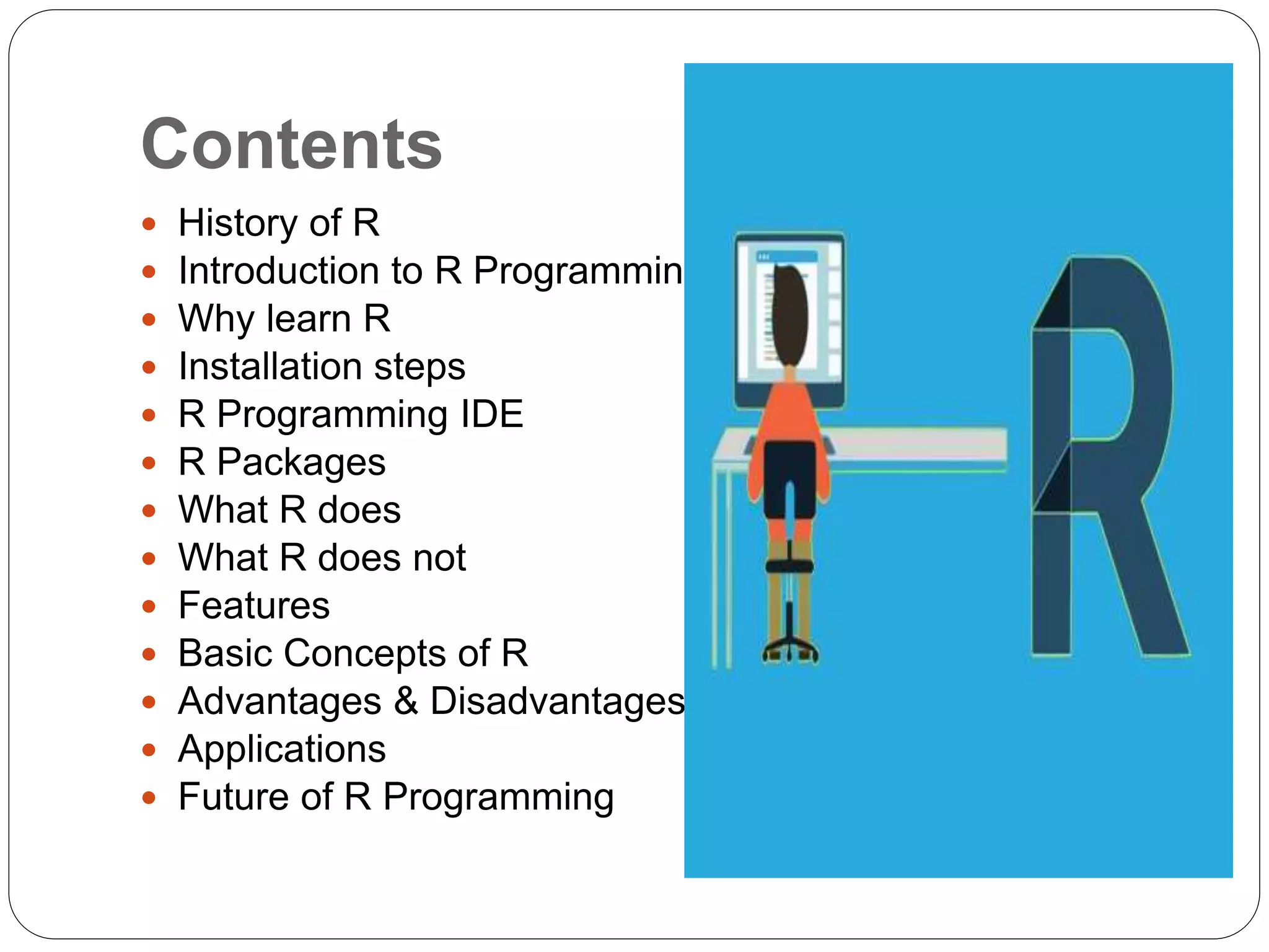 R programming | PPTX | Programming Languages | Computing