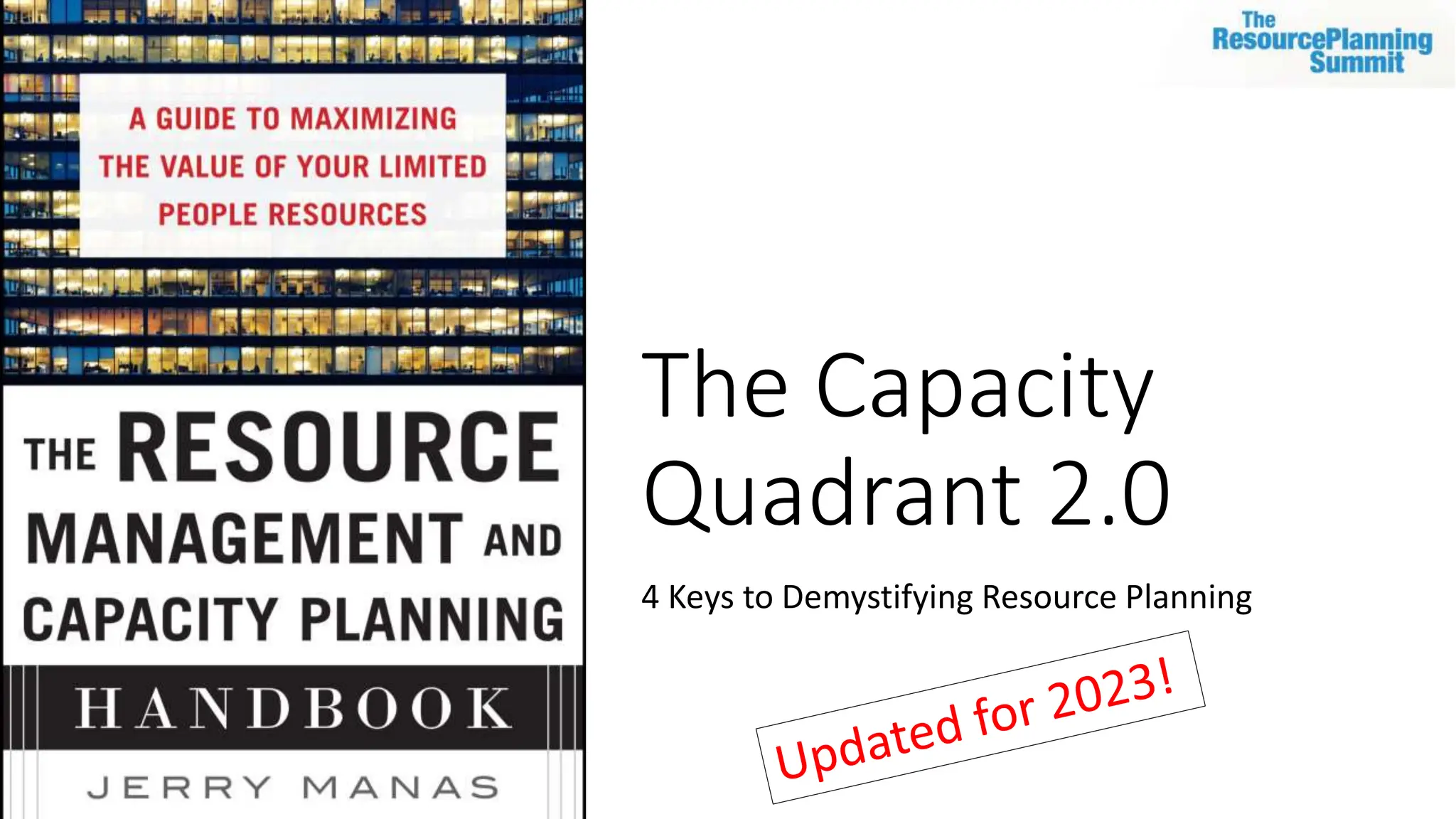 The Capacity Quadrant: 4 Keys to Demystifying Resource Planning | PPT