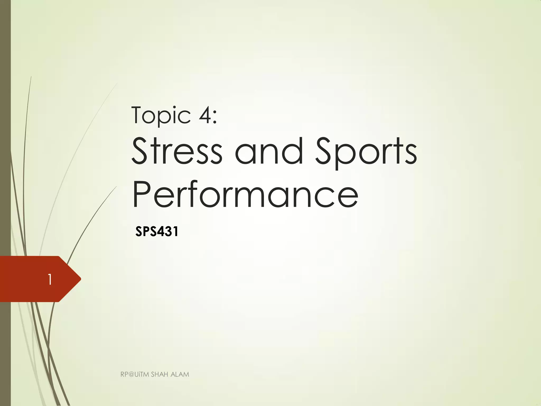 sps431-t4_stress and sports performance | PPT
