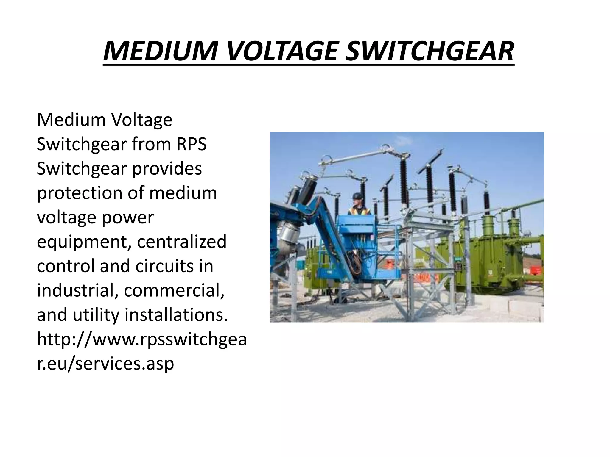MEDIUM VOLTAGE SWITCHGEAR | PPTX