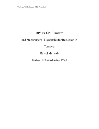 RPS vs. UPS Turnover and Management Philosophies for Reduction in ...
