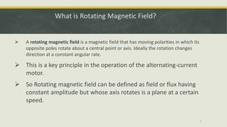 Rptating magnetic field | PPTX