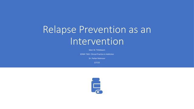 relapse prevention class presentation | PPTX | Substance Abuse ...