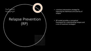 relapse prevention class presentation | PPTX