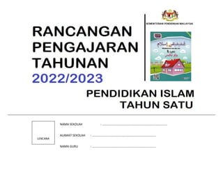 RPT PENDIDIKAN ISLAM TAHUN 1 2022-2023.docx