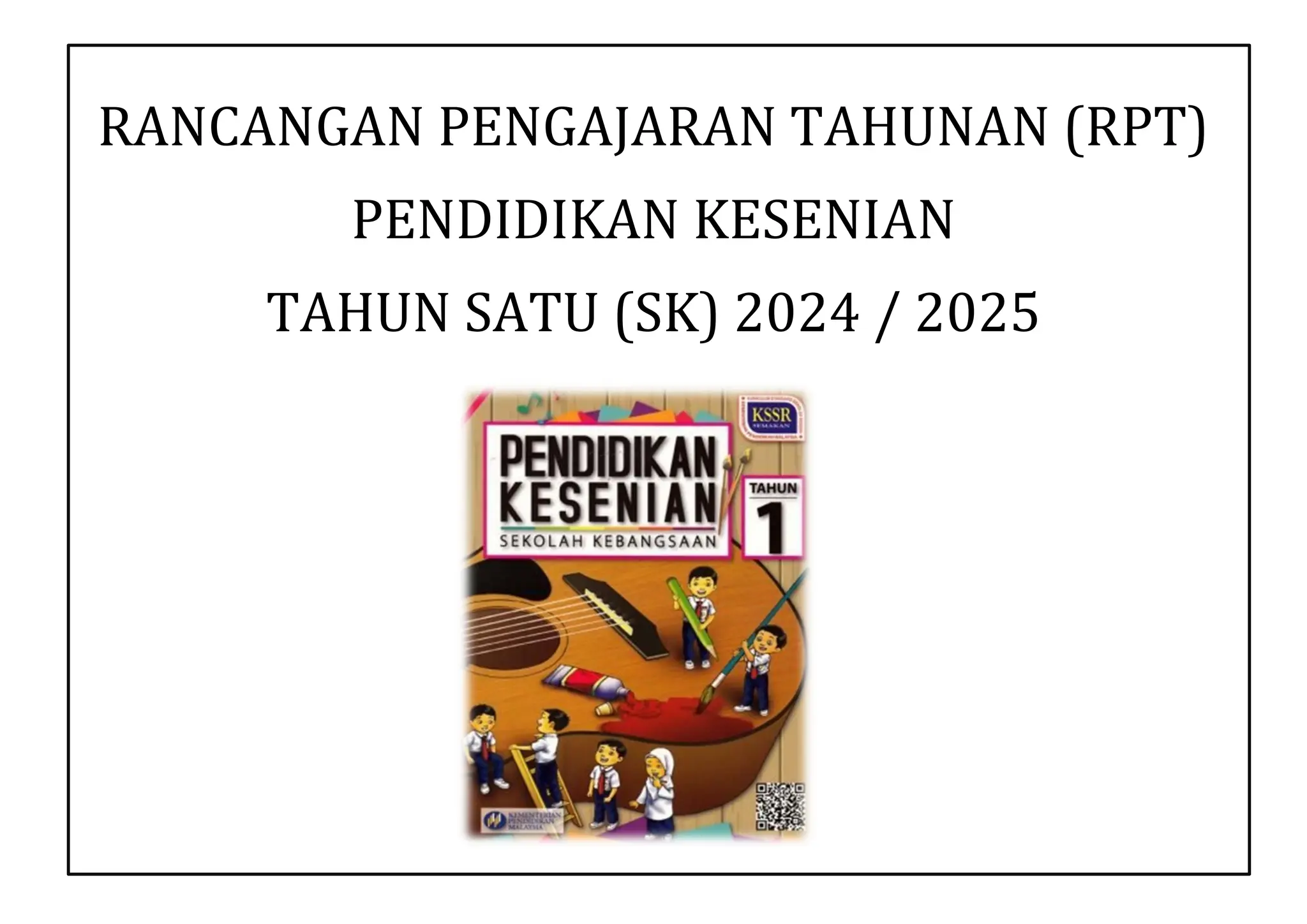 Rancangan Pelajaran Tahunan Pendidikan Seni Visual Tahun HN 1 (SK) 2024 | PDF