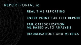 ReportPortal use cases presentation | PPTX