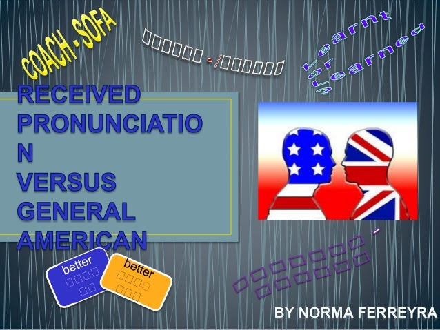 Received Pronunciation