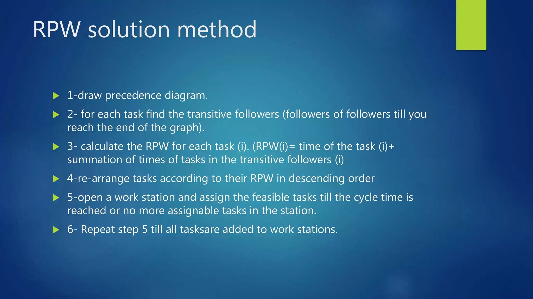 Assembly line balancing using Rank positional weight (RPW) | PPTX