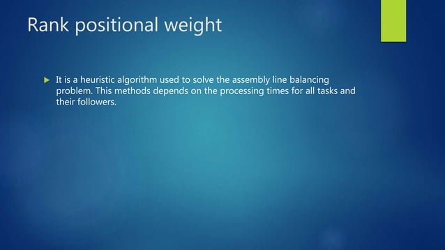 Assembly line balancing using Rank positional weight (RPW) | PPTX ...