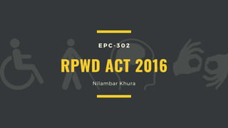 RPWD ACT 2016 | PPTX